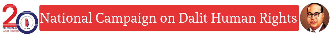 National Campaign on Dalit Human Rights – NCDHR